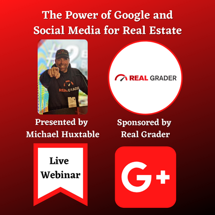 The Power of Google and Social Media for Real Estate - Residential Real ...